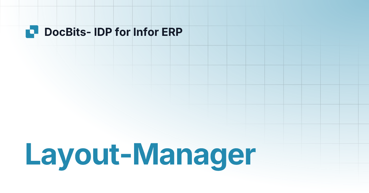 Layout-Manager | 🇩🇪 Deutsch | DocBits- IDP for Infor ERP