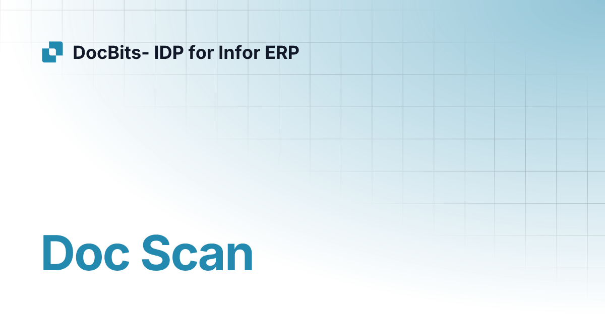 Doc Scan | DocBits- IDP for Infor ERP