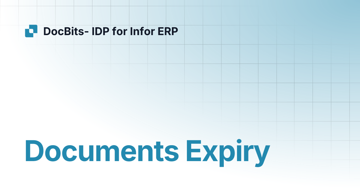 Documents Expiry | DocBits- IDP for Infor ERP