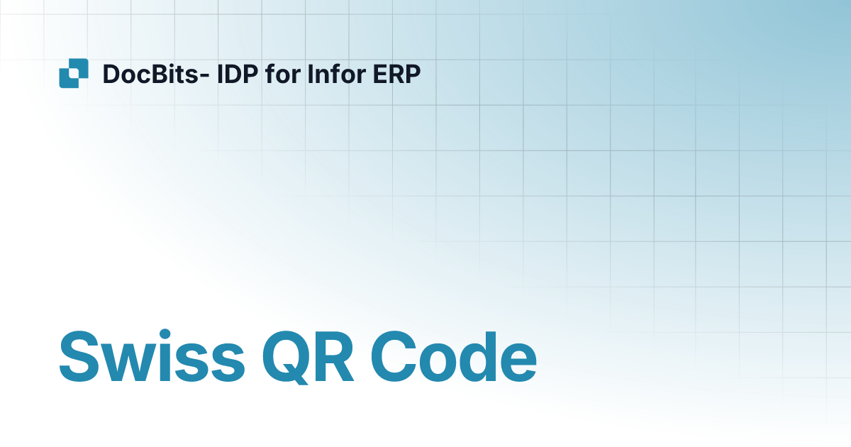 Swiss QR Code | DocBits- IDP for Infor ERP