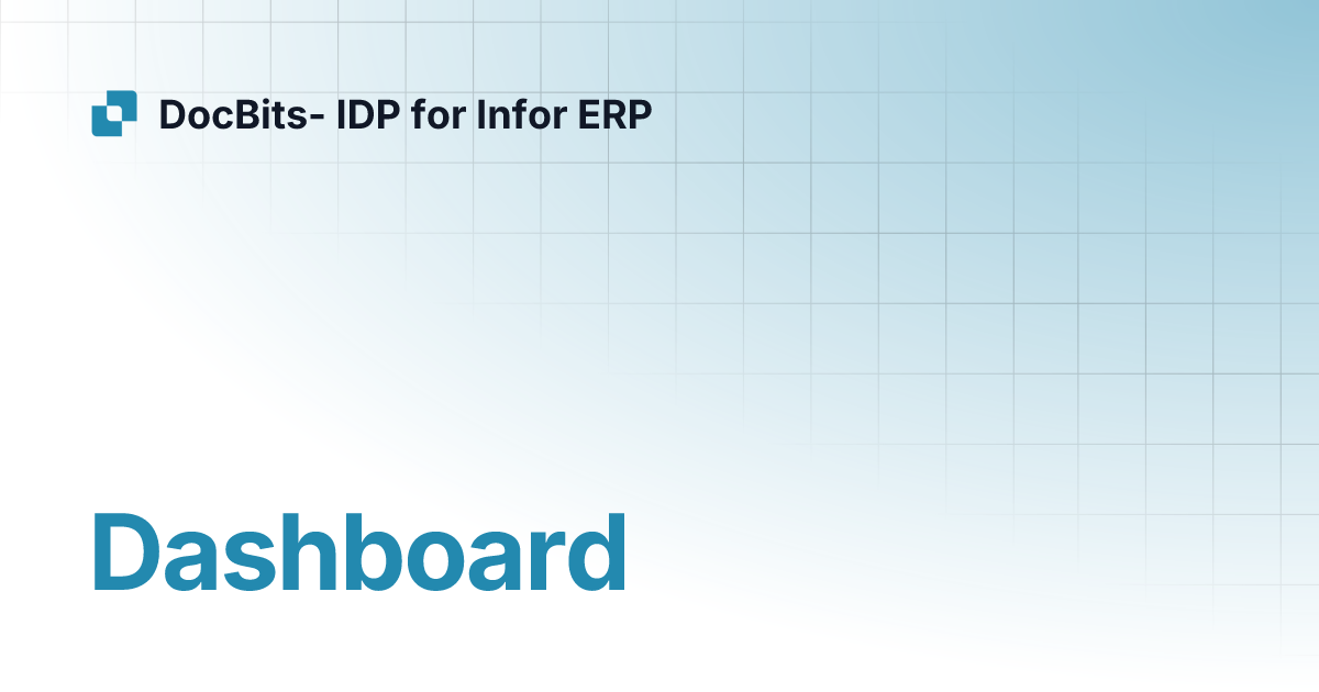 Dashboard | DocBits- IDP for Infor ERP