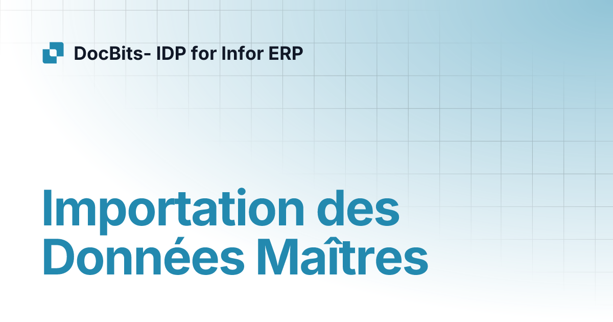 Importing Master Data | DocBits- IDP for Infor ERP