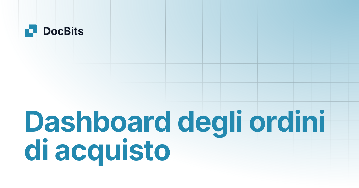 Dashboard degli ordini di acquisto | 🇮🇹 Italiano | DocBits