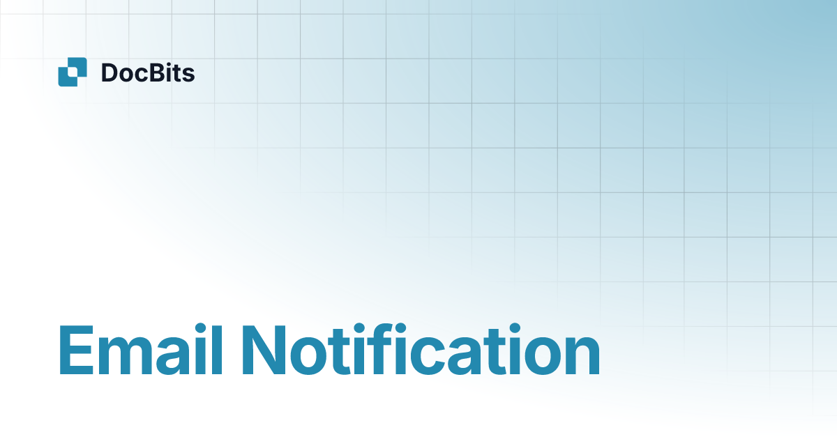 Email Notification | DocBits- IDP for Infor ERP