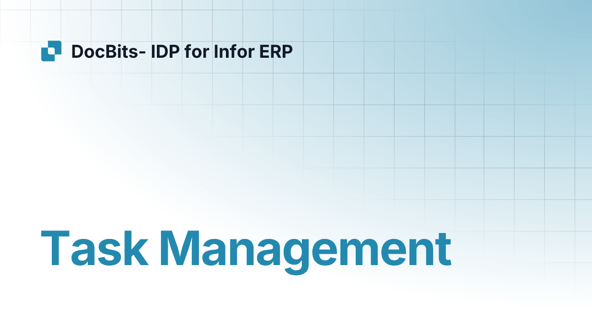 Task Management | DocBits- IDP for Infor ERP