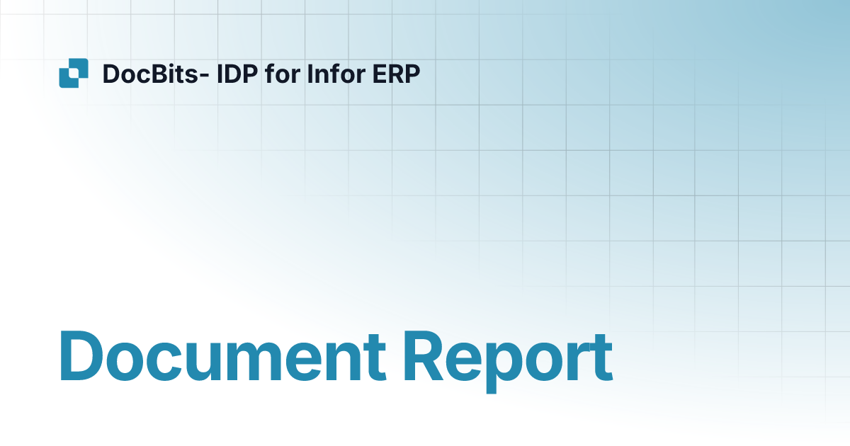 Document Report | DocBits- IDP for Infor ERP