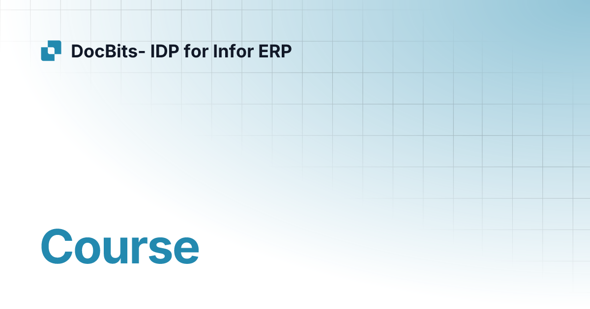 Course | DocBits- IDP for Infor ERP