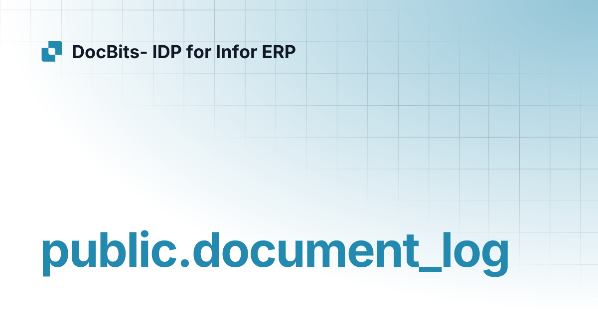 public.document_log | DocBits- IDP for Infor ERP