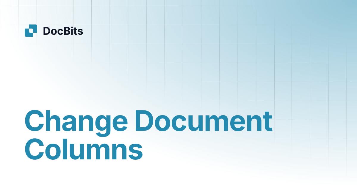 Change Document Columns | DocBits