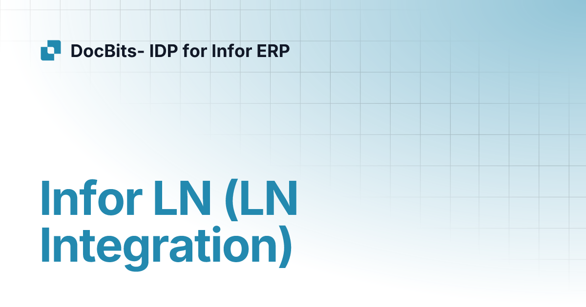Infor LN (LN Integration) | DocBits- IDP for Infor ERP