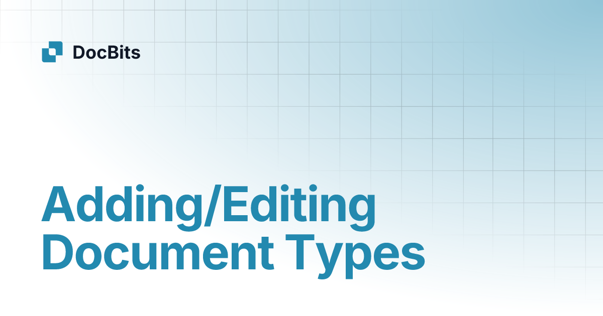 Adding/Editing Document Types | DocBits- IDP for Infor ERP